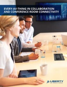 Liberty AV audio visual collaboration technology available from AVI-SPL